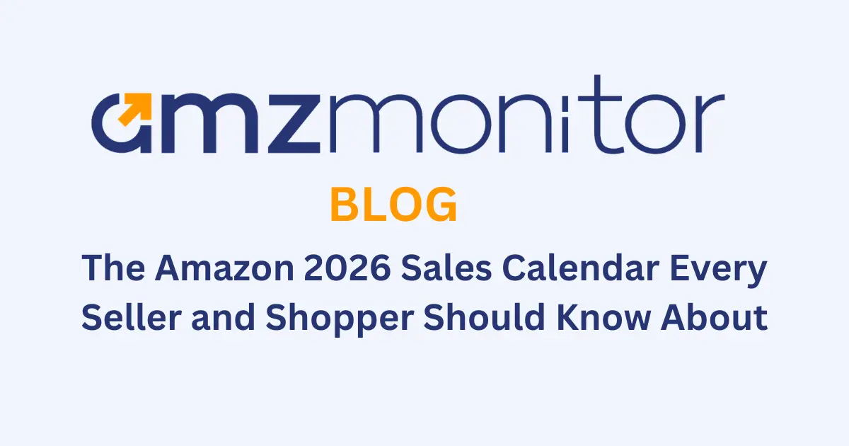 Amazon 2026 Sales Calendar: The Complete Guide for Sellers and Shoppers ...